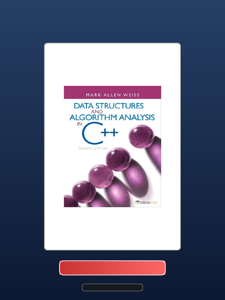 Data Structures and Algorithm Analysis in C 4E 4th Edition 013284737X ...