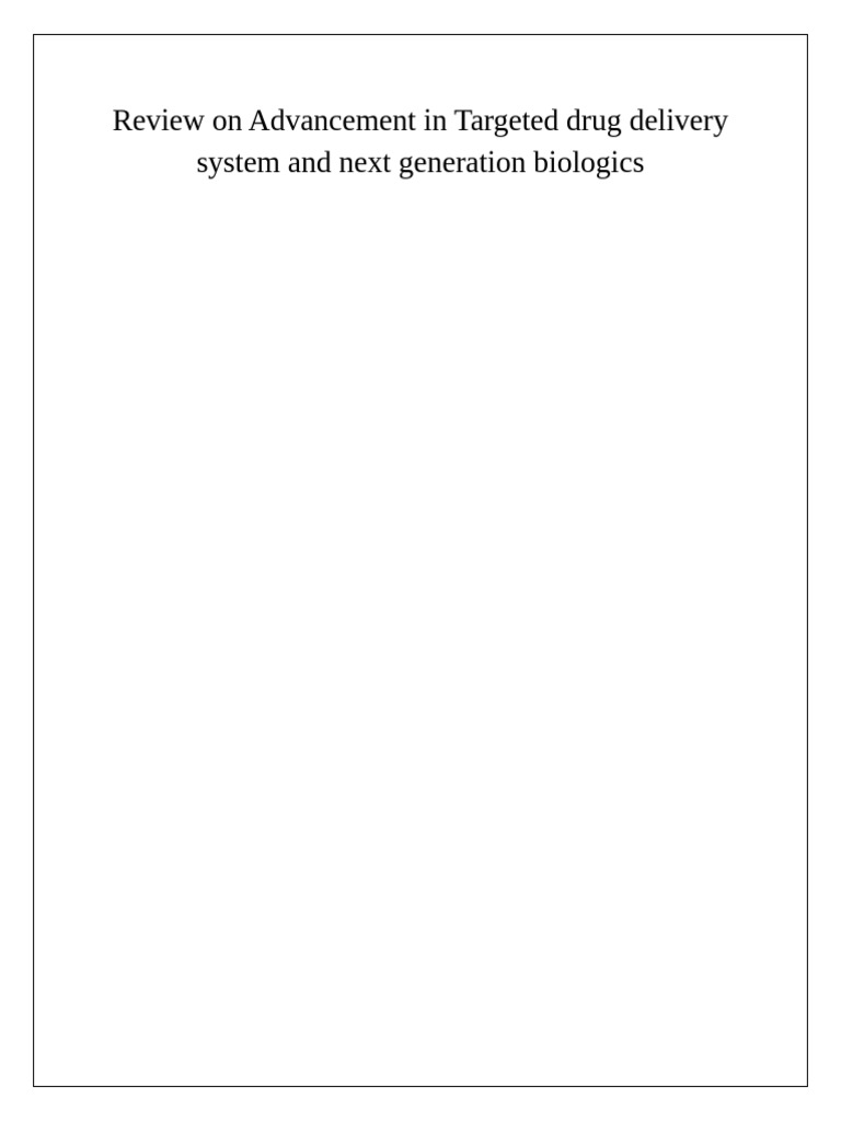 Advancement in Targeted Drug Delivery System and Next Generation Biologics | PDF | Liposome ...