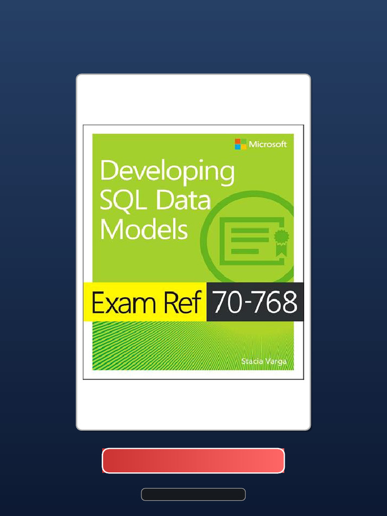Exam Ref 70768 Developing SQL Data Models Varga Digital Access | PDF | Databases | Multiple Choice