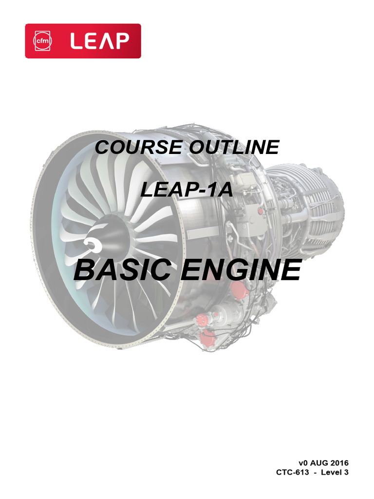 LEAP-1A Engine Course Outline | PDF | Turbine | Internal Combustion Engine