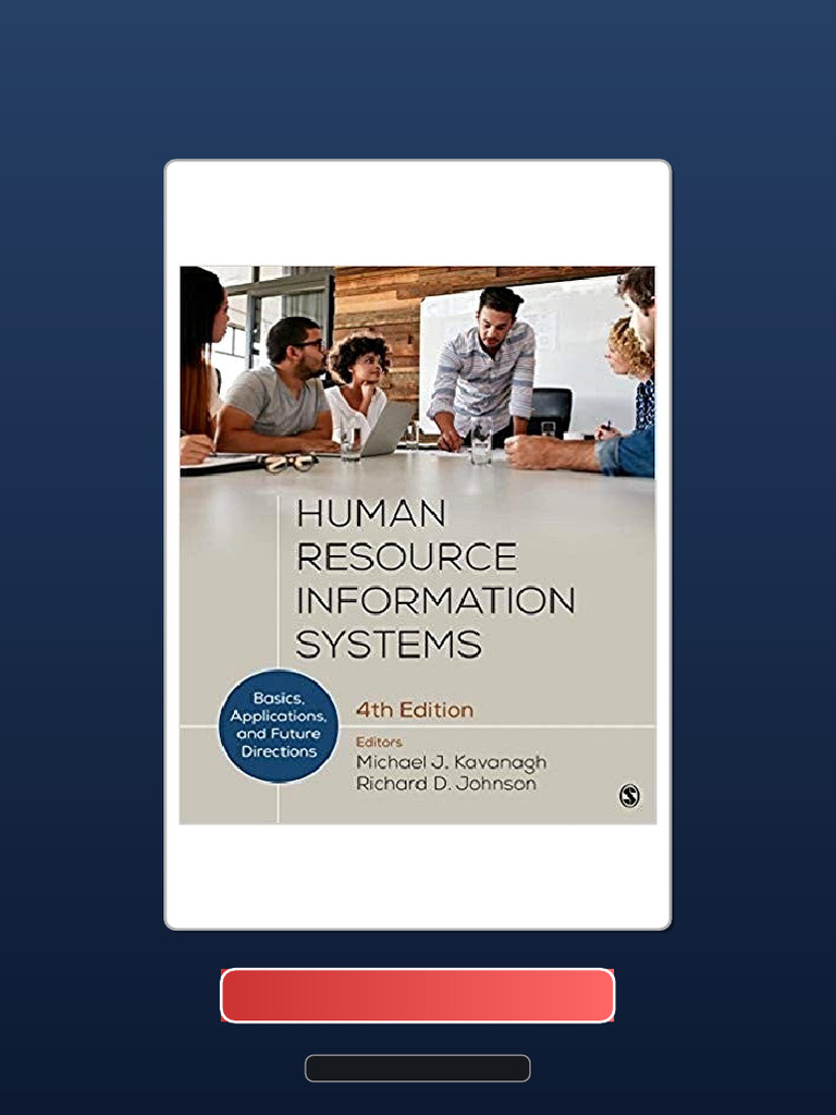 Human Resource Information Systems Basics Applications and Future Directions 4th Edition Full ...