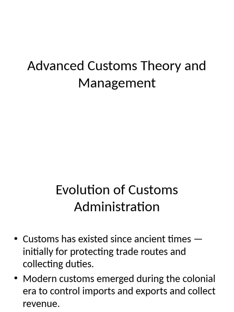Advanced Customs Theory Topic1 Presentation | PDF
