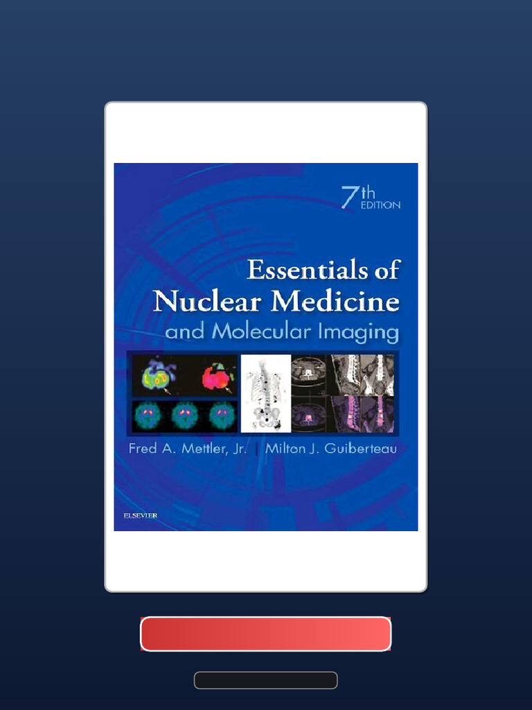Essentials of Nuclear Medicine and Molecular Imaging Expert Consult Online and Print 7th Edition ...
