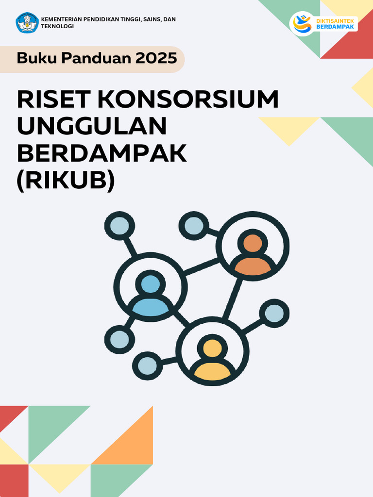 Buku Panduan Riset Konsorsium Unggulan Berdampak 2025 | PDF