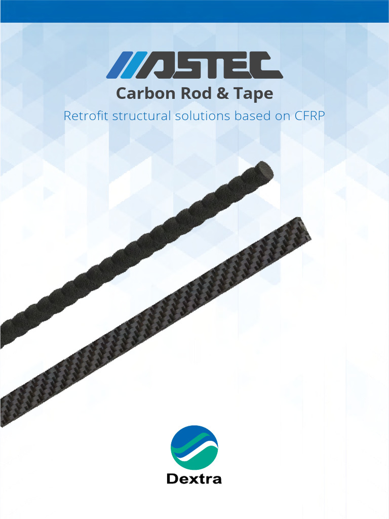 CFRP Carbon Rod & Tape Structural Solutions | PDF | Ultimate Tensile ...