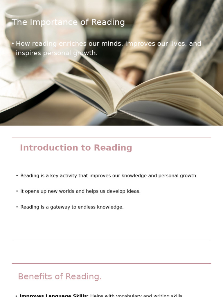 The Importance of Reading: How Reading Enriches Our Minds, Improves Our ...