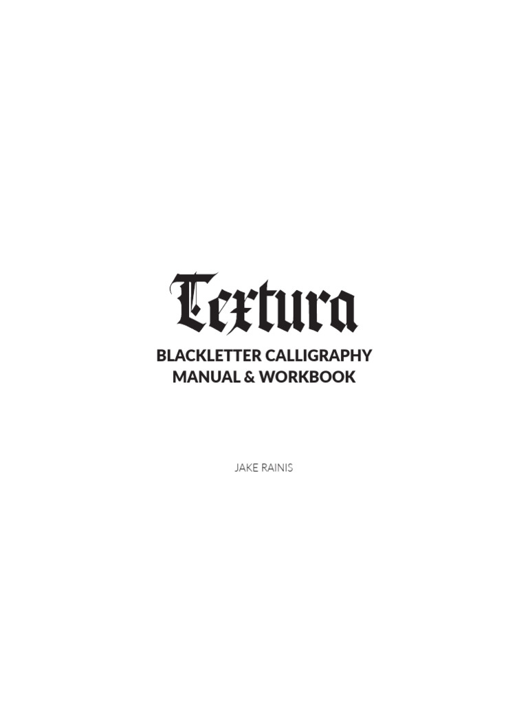 Mastering Textura Blackletter Calligraphy | PDF | Graphic Design ...