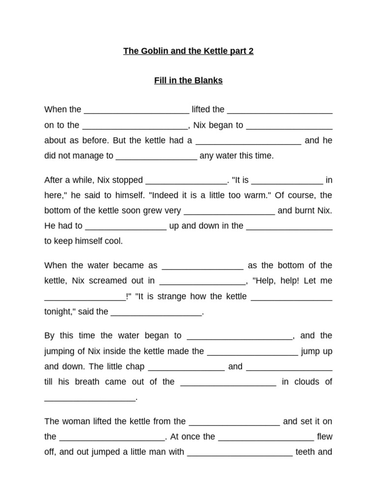 The Goblin and The Kettle Part 2 Fill in The Blanks | PDF
