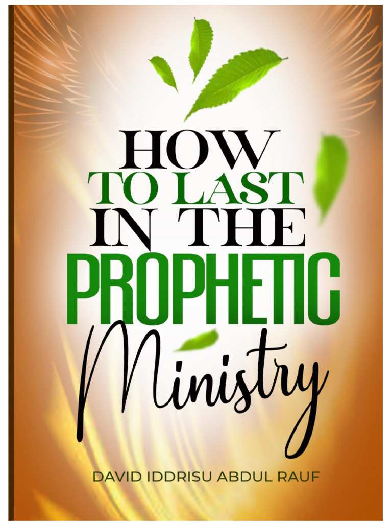 How To Last in The Prophetic Ministry - Prophet David Rauf | PDF ...