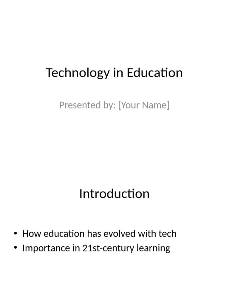 Technology in Education Presentation | PDF