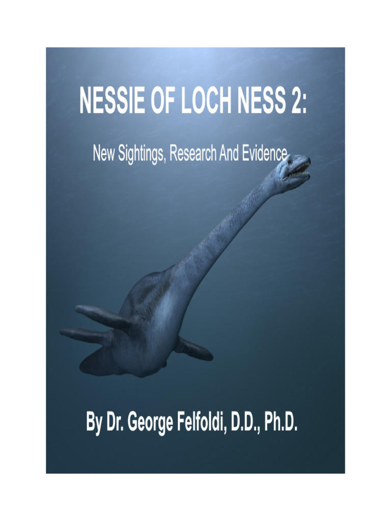 2025 - George Felfoldi - (Ebook) - Nessie of Loch Ness 2, 178 Pages ...