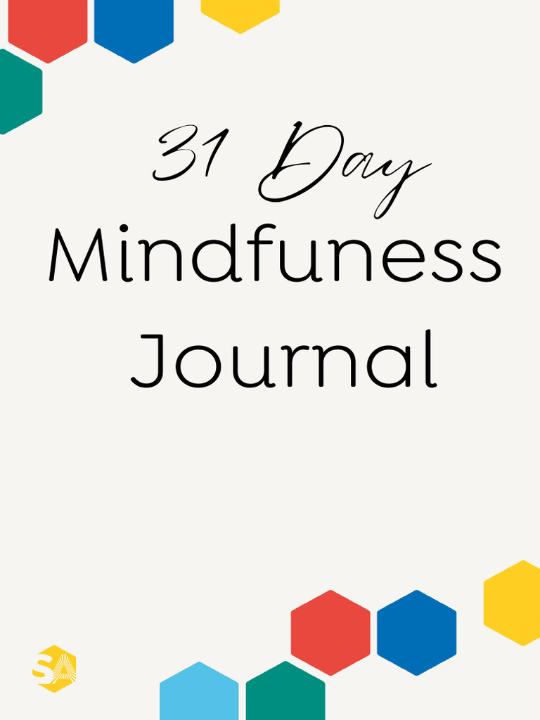 31-Day Mindfulness Journal Challenge | PDF | Mindfulness | Behavioural ...