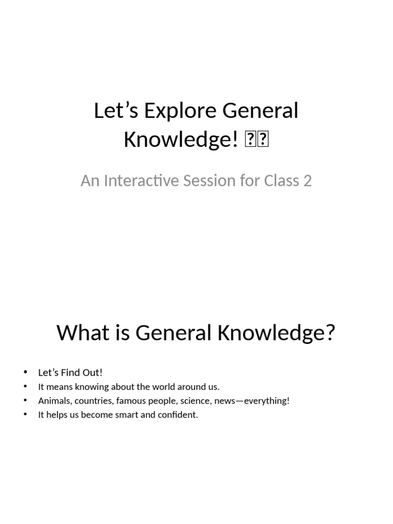 Class 2 GK Interactive Session | PDF