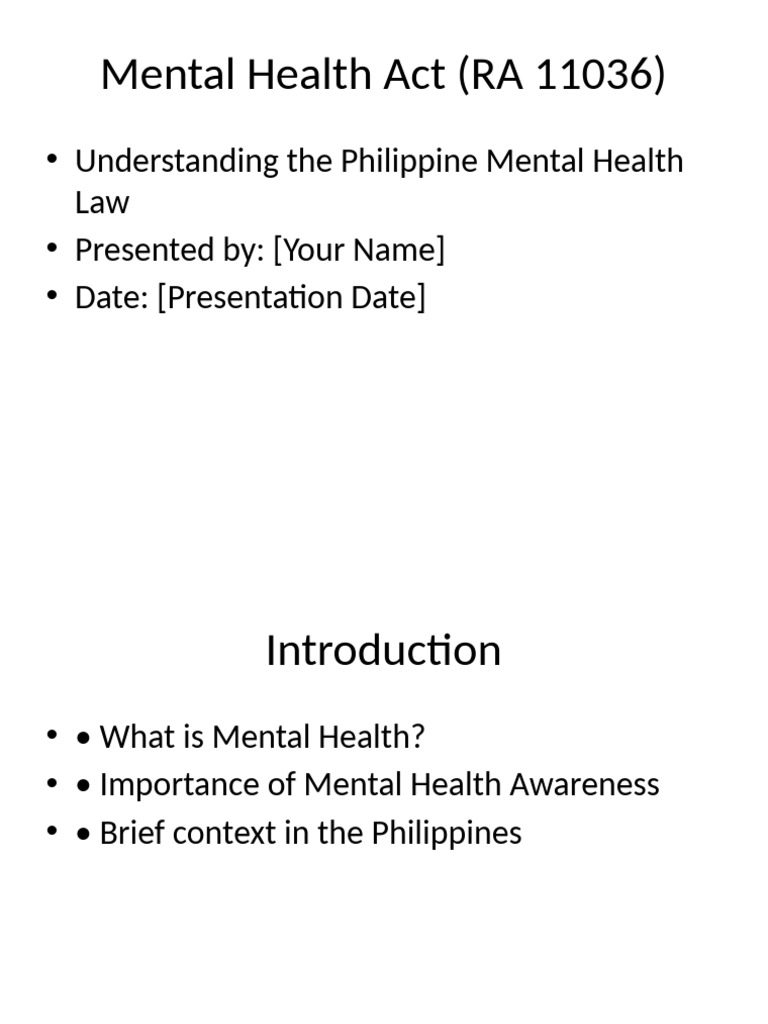 Mental Health Act RA 11036 Presentation | PDF