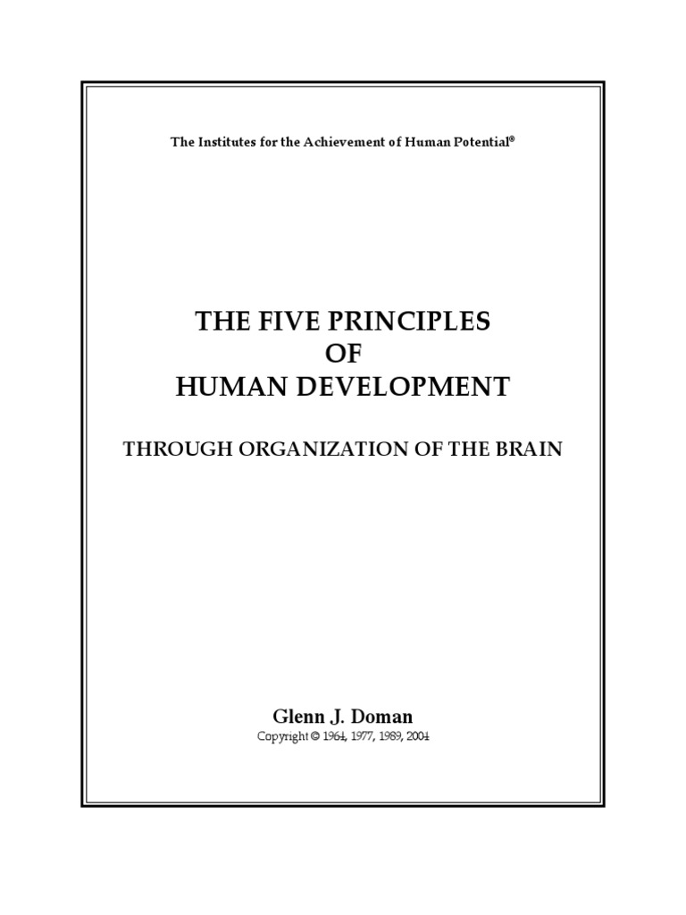 Doman - 2004 - The Five Principles of Human Development Through ...