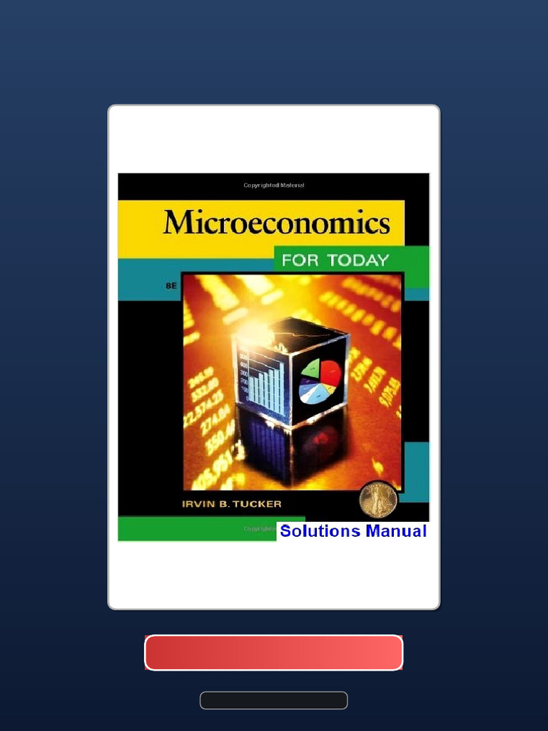 Complete Bundle Microeconomics For Today 8th Edition Tucker Ebook and ...
