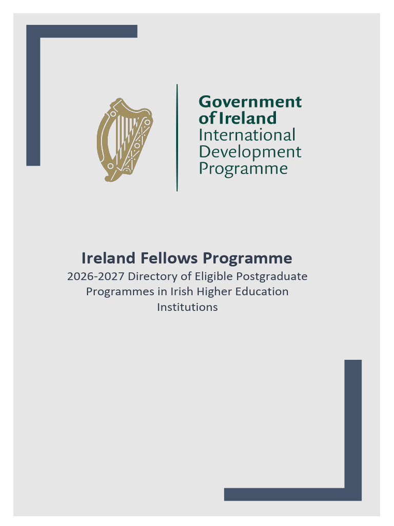 Ireland Fellows Programme 2026-27 Guide | PDF | Postgraduate Education