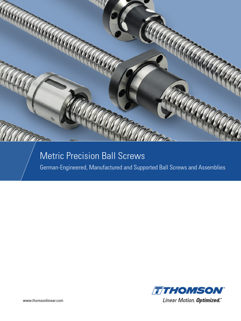 Metric Ball Screws Thomson | PDF | Screw | Mechanical Engineering