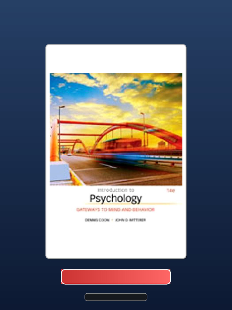 Introduction To Psychology: Gateways To Mind and Behavior 14th Edition Dennis | PDF | Psychology ...