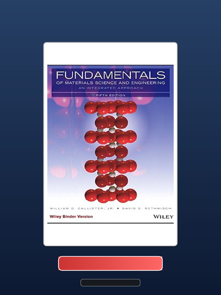 Fundamentals of Materials Science and Engineering 5th Edition Test Bank ...
