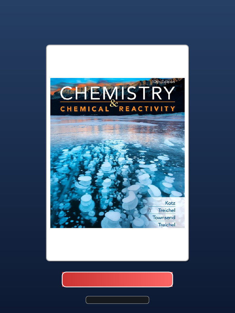 Complete Bundle Chemistry and Chemical Reactivity 10th Edition John C ...