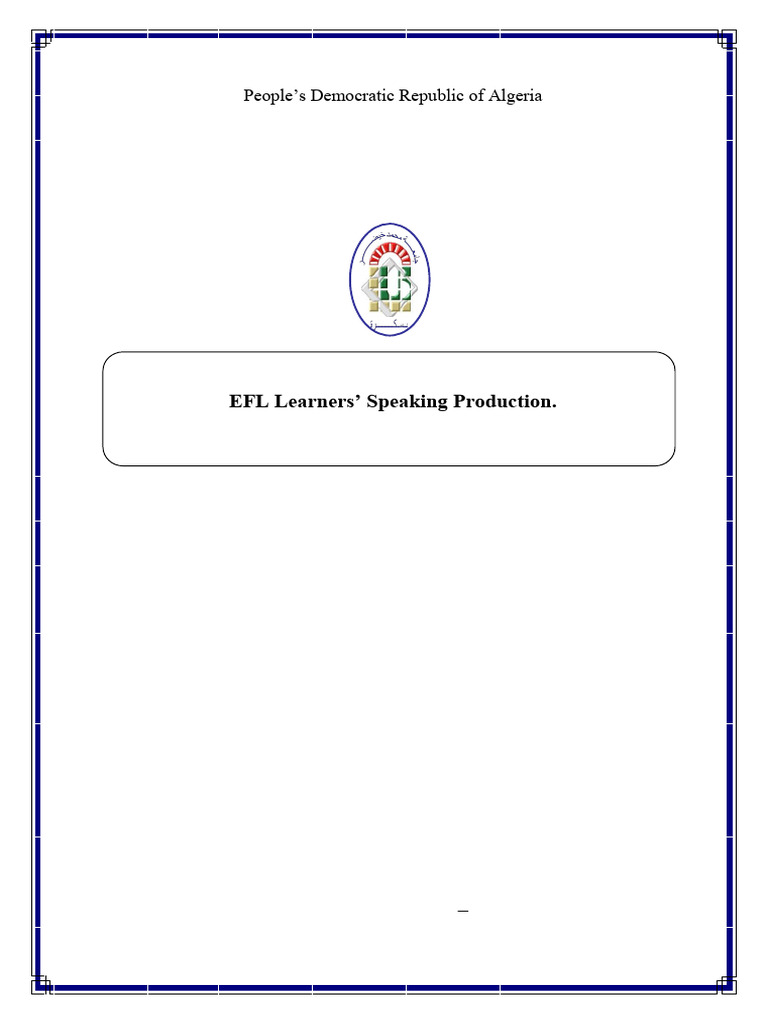 An Exploration Into The Linguistic Difficulties and Its Effects On EFL Learners' Speaking ...