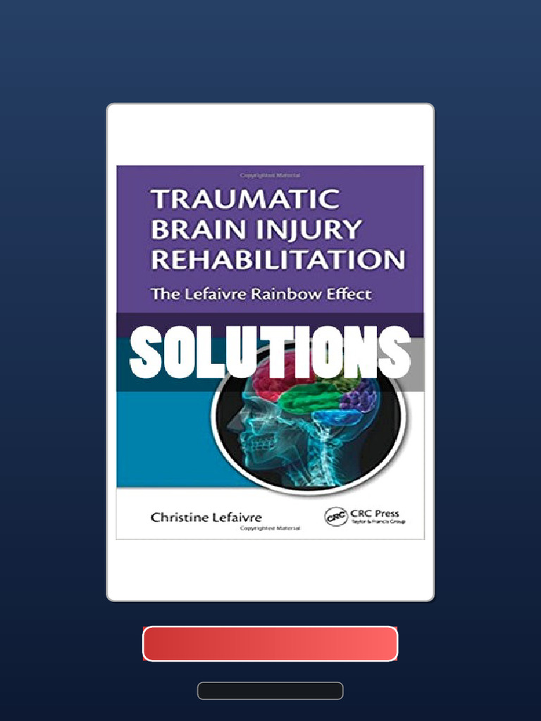 Complete Bundle Traumatic Brain Injury Rehabilitation The Lefaivre ...