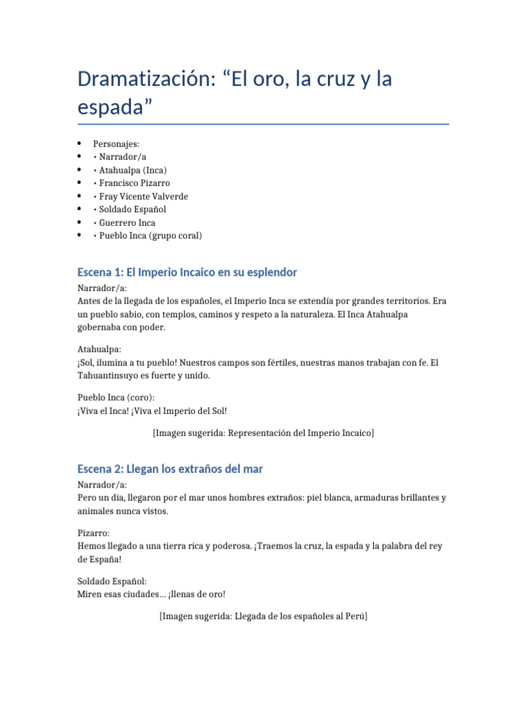 Dramatizacion Conquista El Oro La Cruz La Espada | PDF | Imperio Inca ...