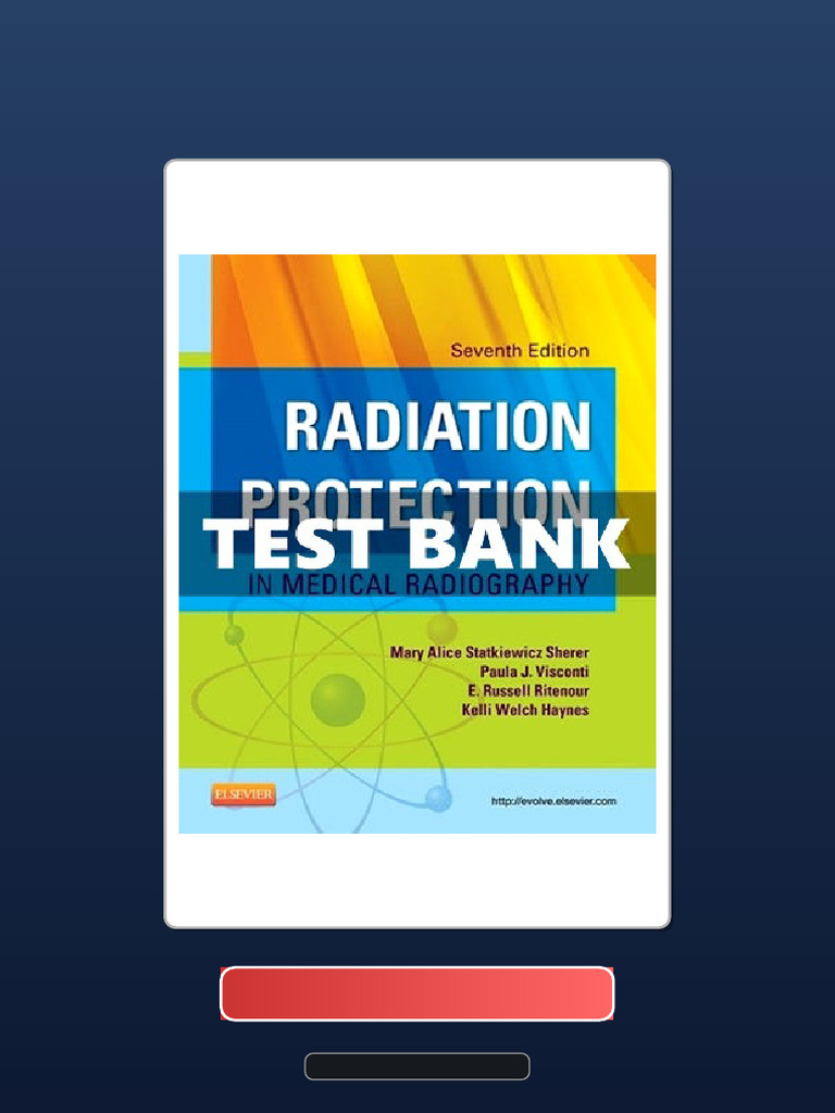 Complete Bundle Radiation Protection in Medical Radiography 7 Ed Sherer ...