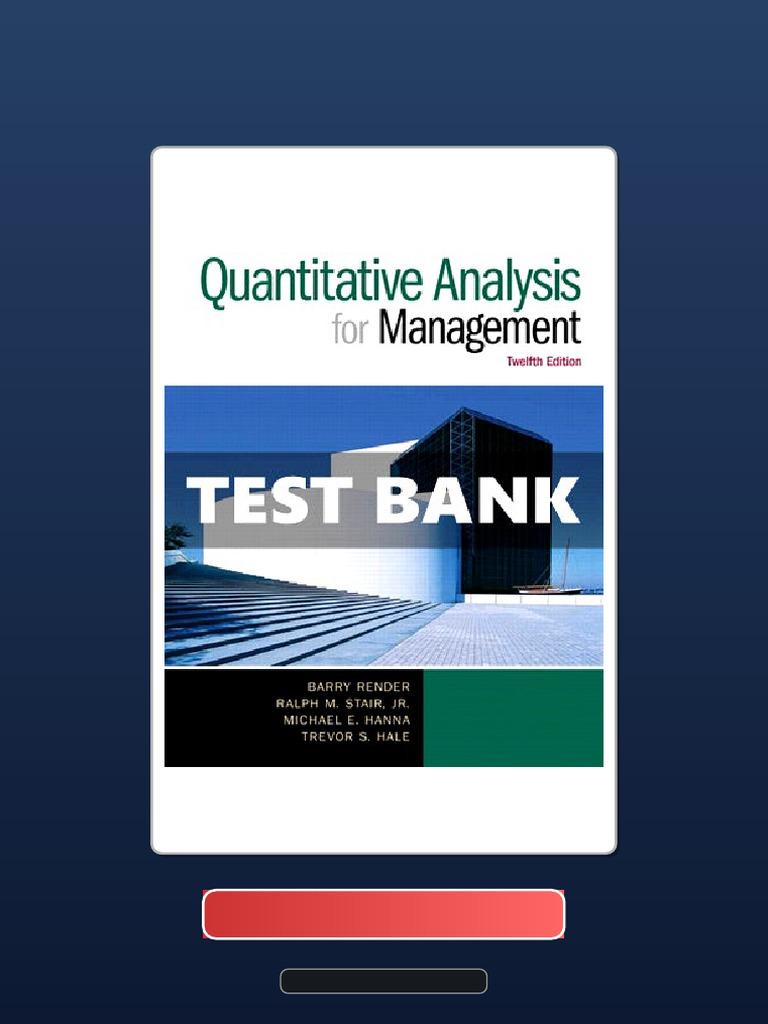 Complete Bundle Quantitative Analysis For Management 12th Ed Render ...