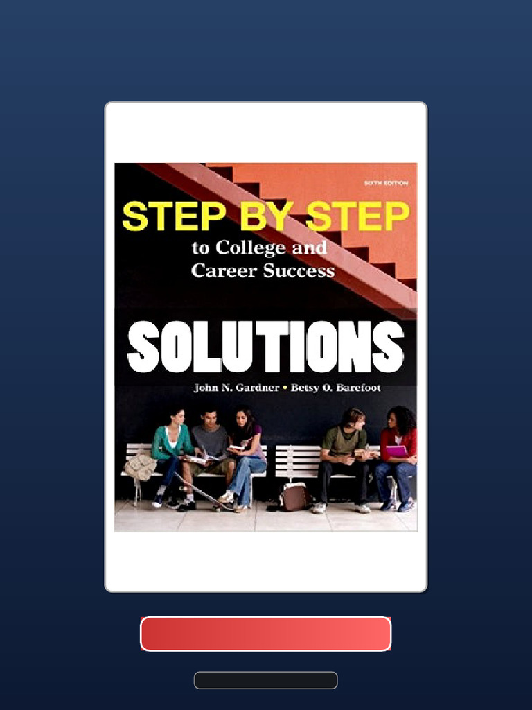 Complete Bundle Step by Step To College and Career Success 6 Ed Gardner ...