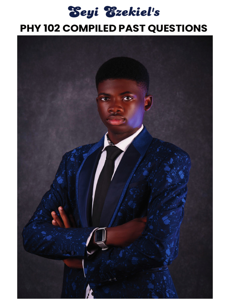 Full PHY 101 PQ - Seyi Ezekiel | PDF | Acceleration | Force
