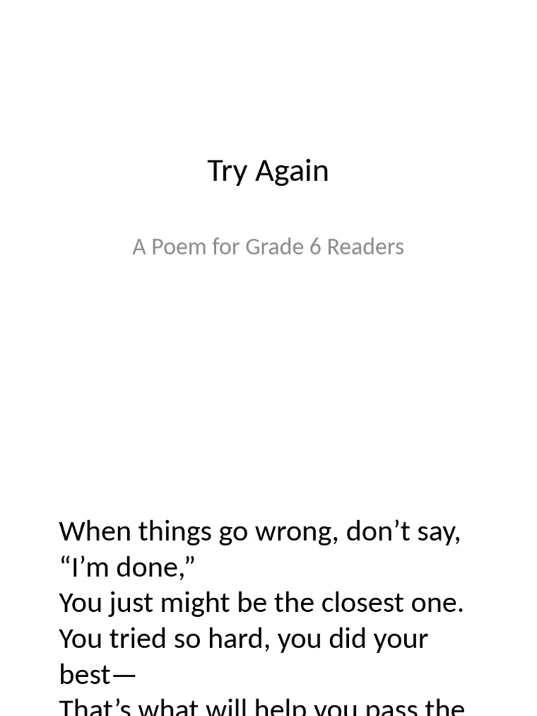 Keep Trying: A Poem for Grade 6 | PDF