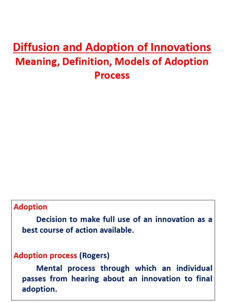 Adoption and Diffusion of Innovations | PDF | Innovation | Knowledge
