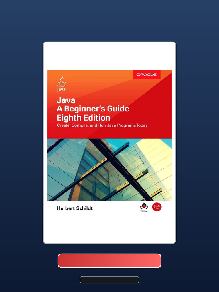 Java A Beginners Guide 8th Edition Herbert 1260440222 9781260440225 Digital Access | PDF | Java ...