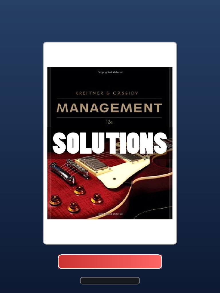 Complete Bundle Management 12th Ed Kreitner Ebook and TestBank Bundle ...
