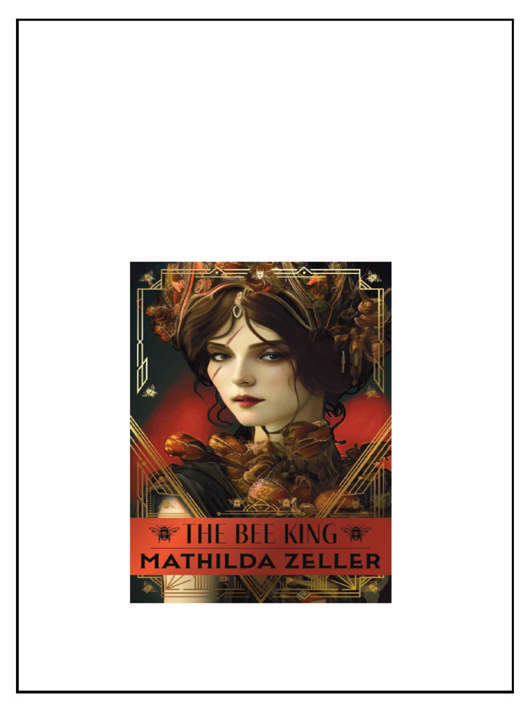 The Bee King Mathilda Zeller PDF Download | PDF | House Of Medici