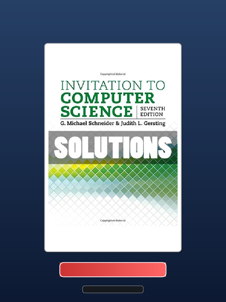 Complete Bundle Solutions Invitation To Computer Science 7 Ed Schneider ...