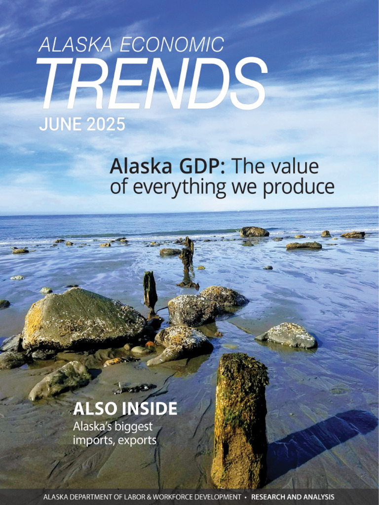 Alaska's Economic Outlook for 2025 | PDF | Gross Domestic Product ...