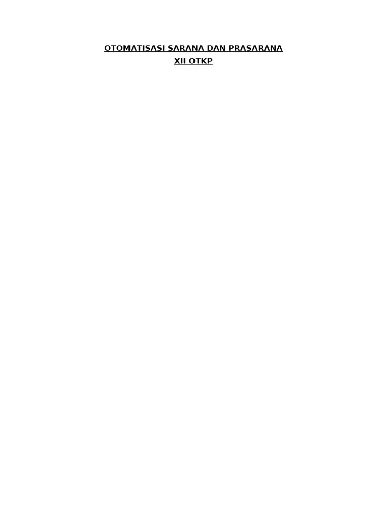 Soal Otomatisasi Sarana Dan Prasarana 20202021 | PDF