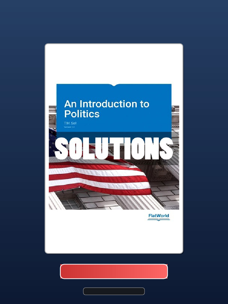 Complete Bundle Solutions Introduction To Politics Version 2 0 2 Ed ...