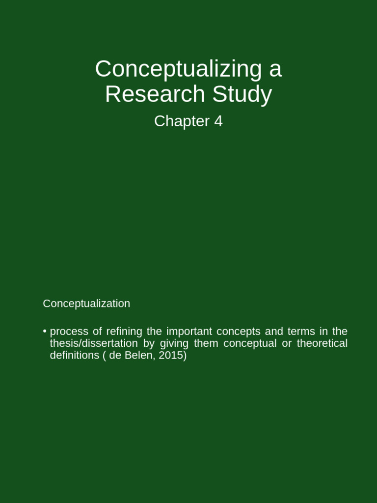 Research Education Chapter 4 Conceptualizing Research Study | PDF | Hypothesis | Falsifiability