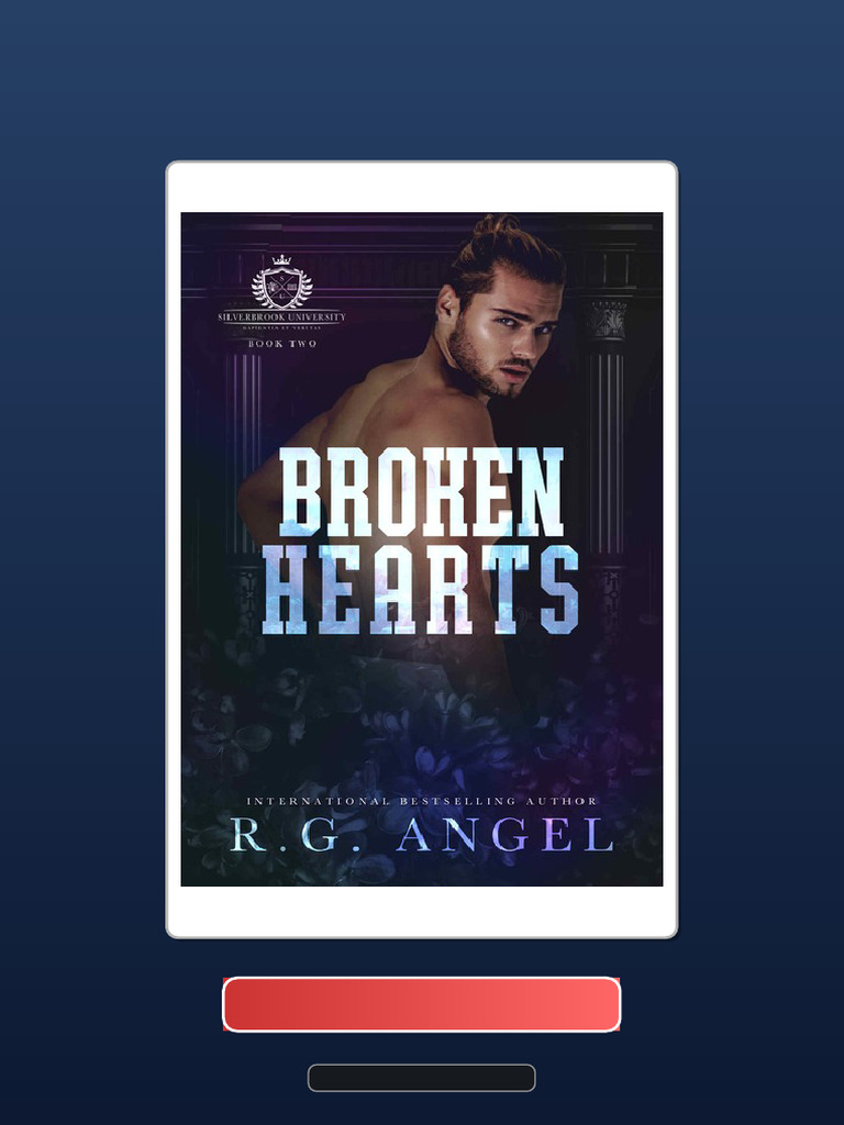 Broken Hearts NewAdult Angsty College Romance Silverbrook University Book 2 Angel Digital Access ...