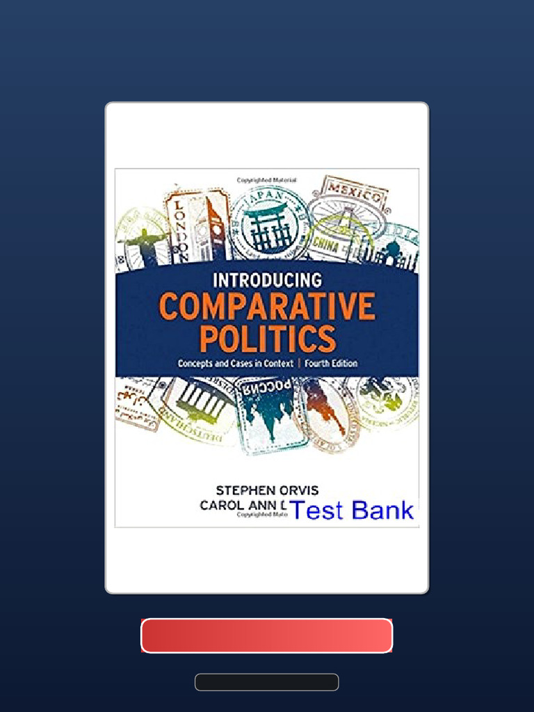 Complete Bundle Introducing Comparative Politics Concepts and Cases in ...