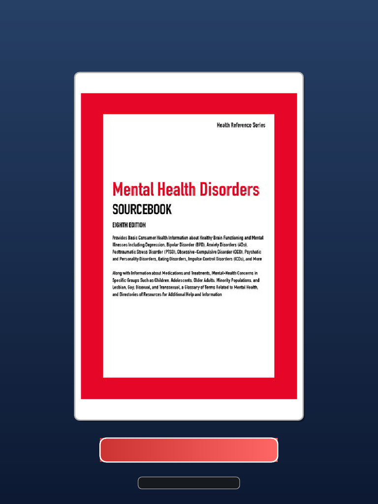 Mental Health Disorders Sourcebook Health Reference 8th Edition Kevin ...