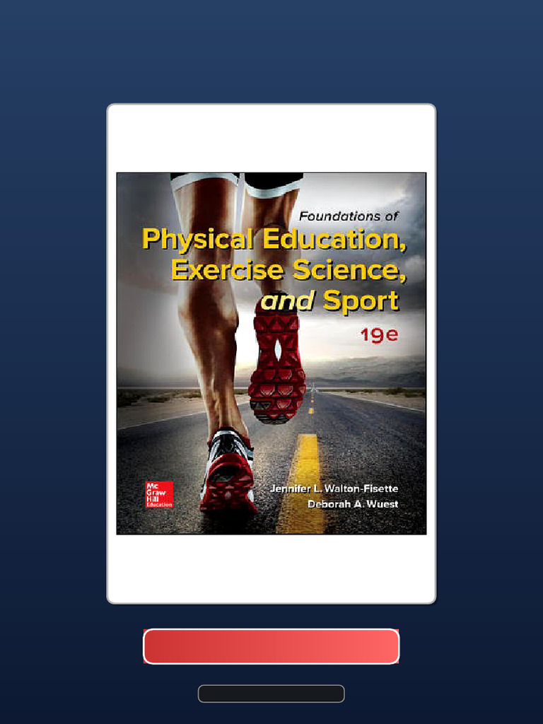 Foundations of Physical Education Exercise Science and Sport 19th ...
