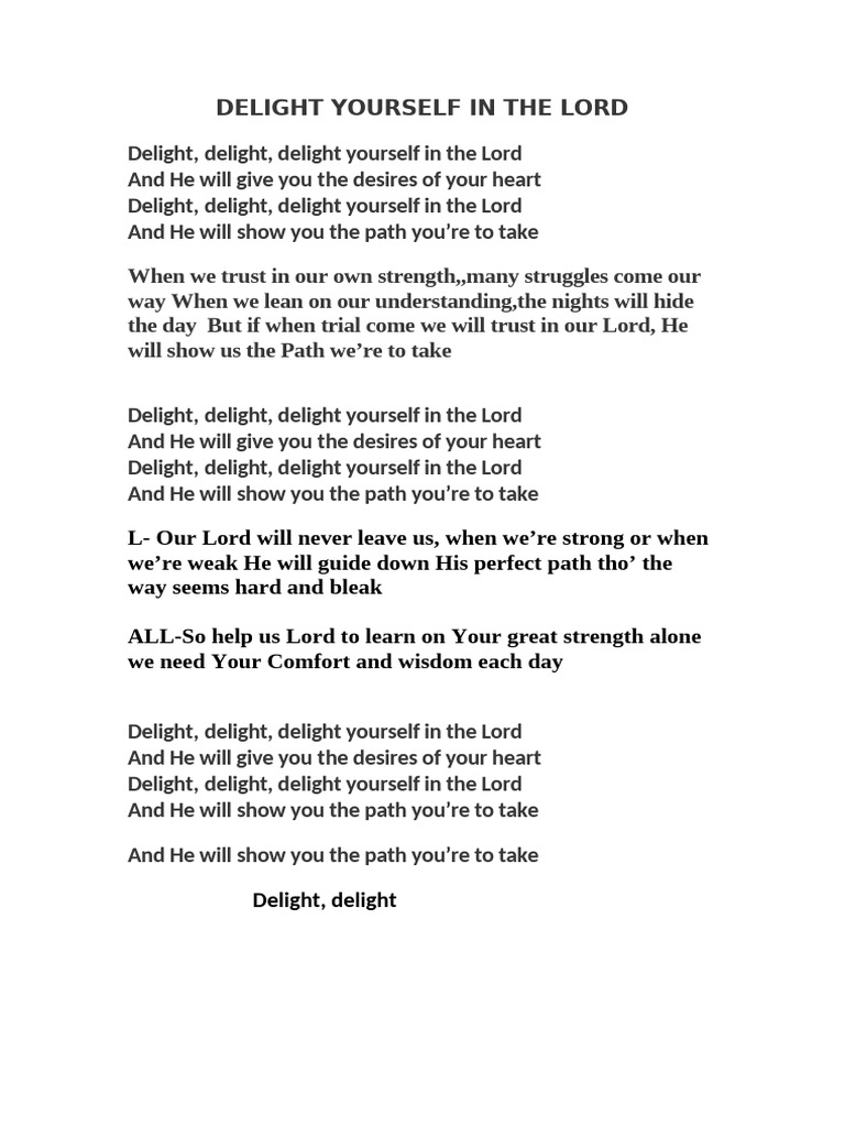 Delight Yourself in the Lord Lyrics | PDF
