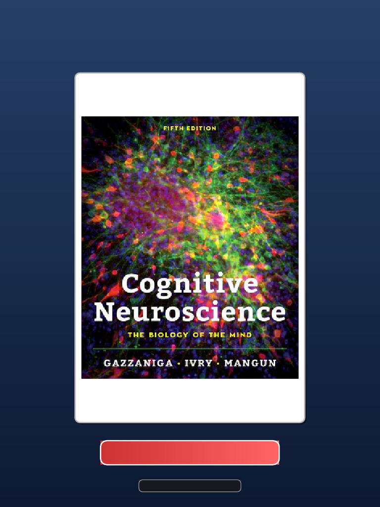 Cognitive Neuroscience The Biology of The Mind 5th Edition Gazzaniga ...