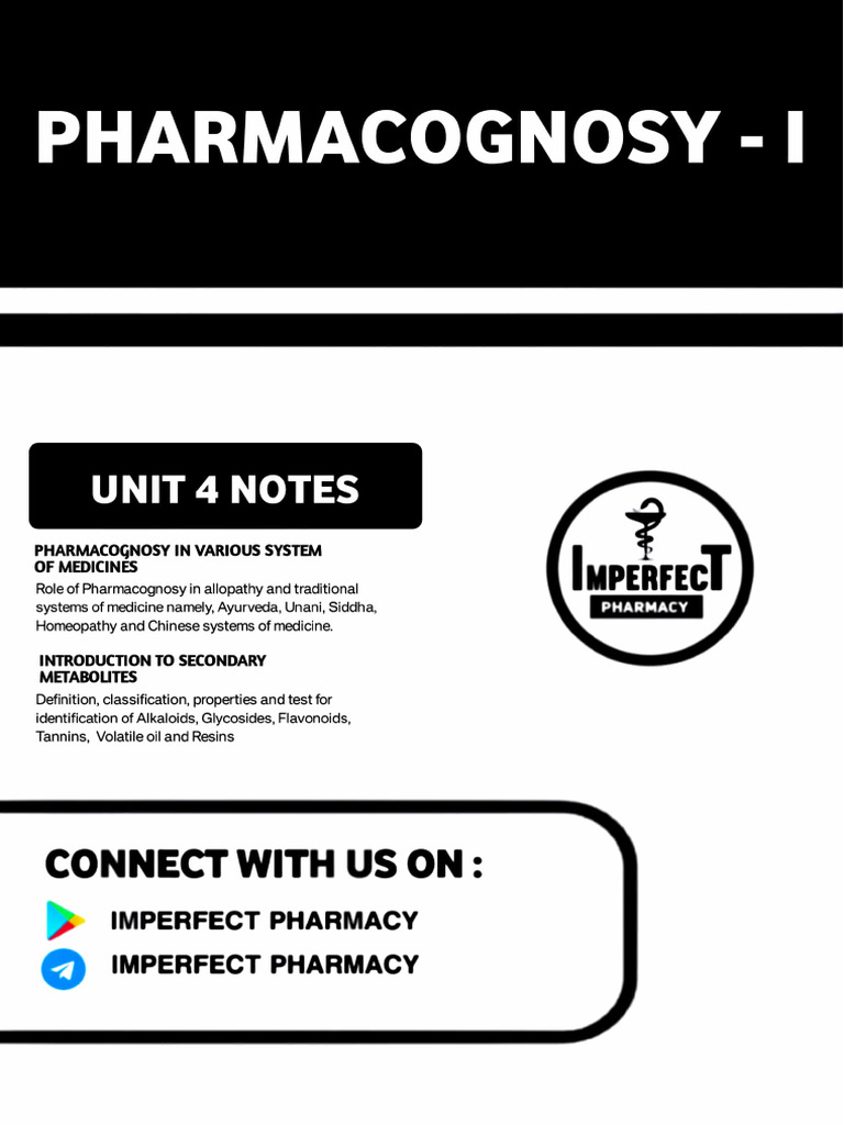UNIT 4 Pharmacognosy I Imperfect Pharmacy | PDF