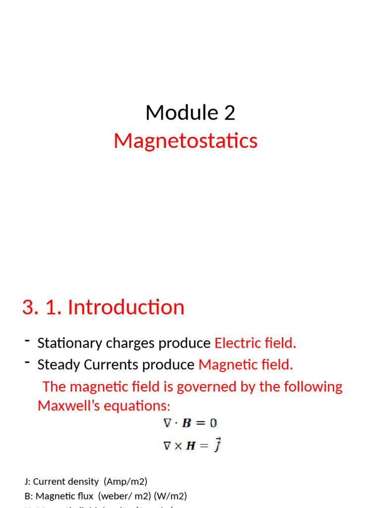 Module 2 Magnetostatics | PDF | Electric Field | Magnetic Field